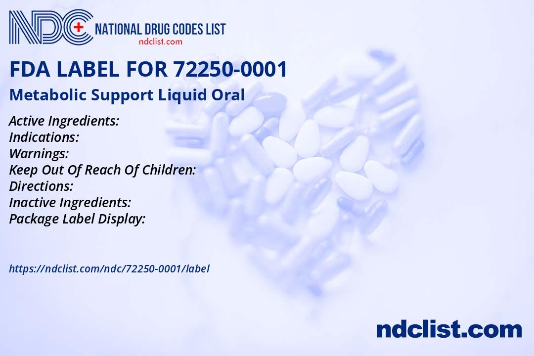 FDA Label for Metabolic Support Liquid Oral - Indications, Usage ...