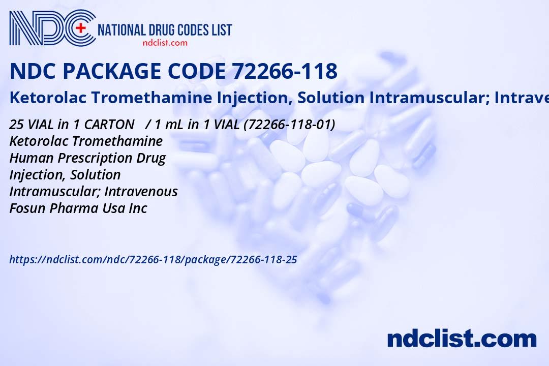 NDC Package 72266-118-25 Ketorolac Tromethamine Injection, Solution ...
