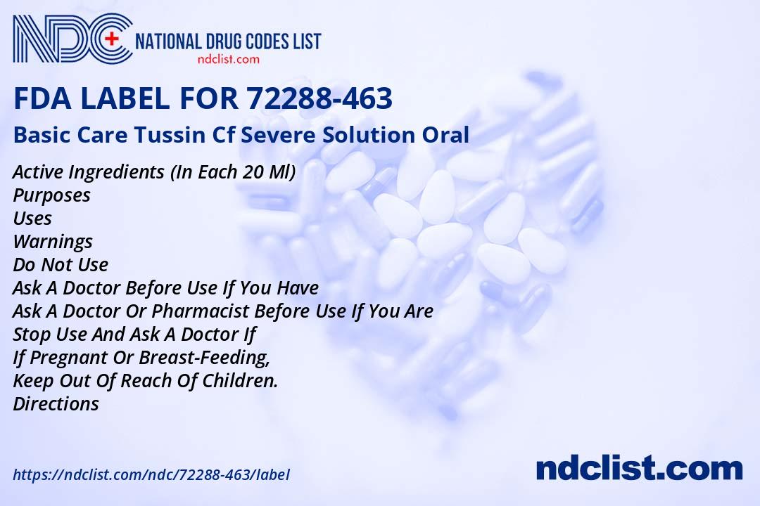FDA Label for Basic Care Tussin Cf Severe Solution Oral - Indications ...