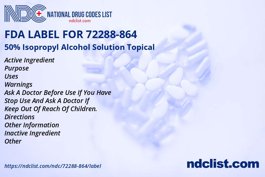 50% Isopropyl Alcohol Solution FDA Label - NDC 72288-864