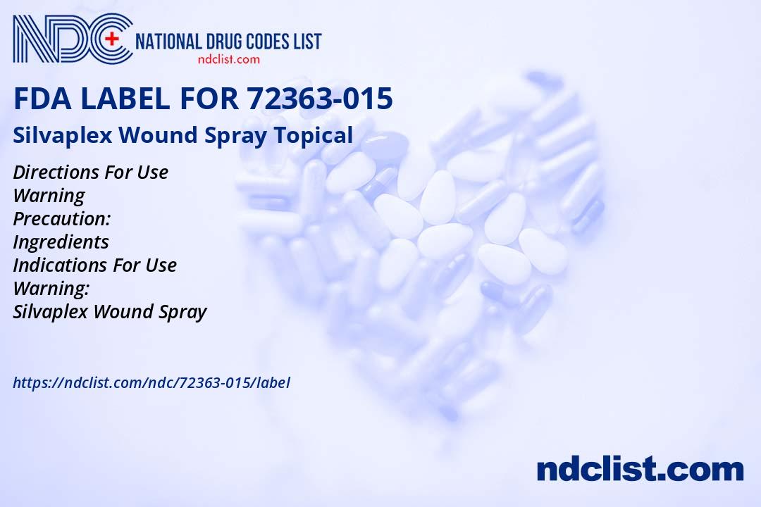 FDA Label for Silvaplex Wound Spray Topical - Indications, Usage ...