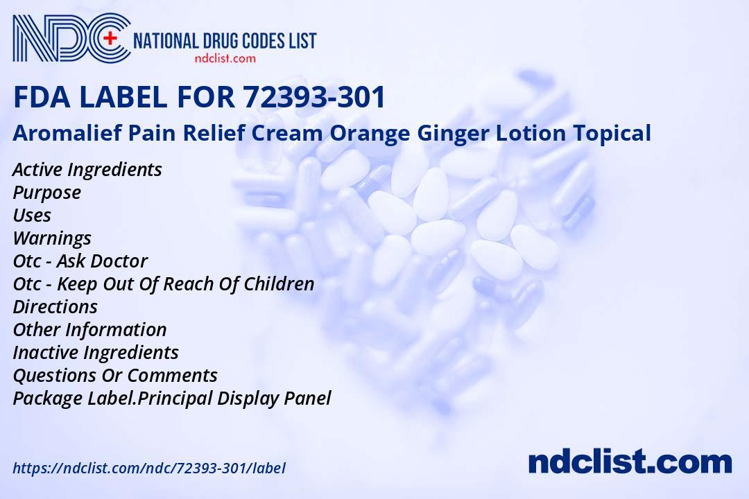 FDA Label for Aromalief Pain Relief Cream Orange Ginger Lotion Topical ...