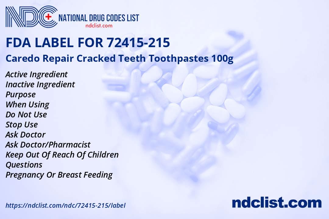 FDA Label for Caredo Repair Cracked Teeth Toothpastes 100g ...