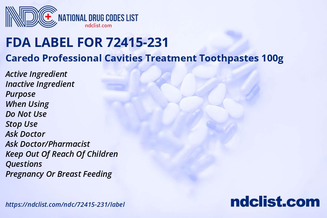 FDA Label for Caredo Professional Cavities Treatment Toothpastes 100g ...