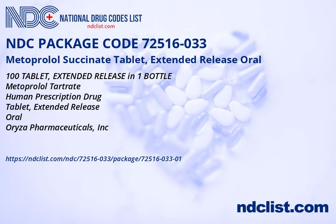 NDC Package 72516-033-01 Metoprolol Succinate Tablet, Extended Release Oral