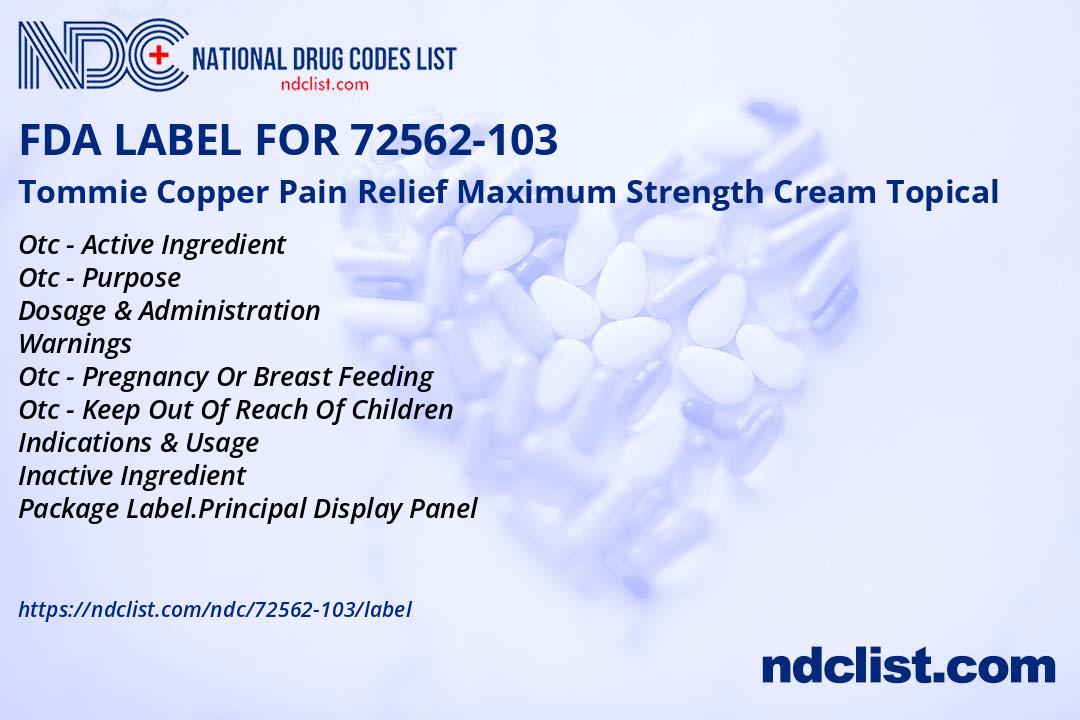 FDA Label for Tommie Copper Pain Relief Maximum Strength Cream Topical ...