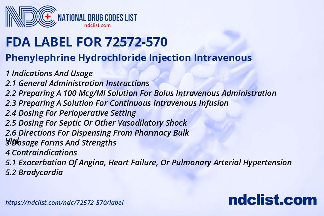 Phenylephrine Hydrochloride - FDA Label NDC 72572-570