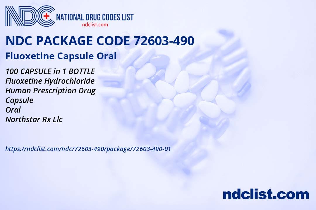 NDC Package 72603-490-01 Fluoxetine Capsule Oral