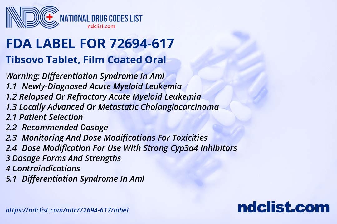 FDA Label for Tibsovo Tablet, Film Coated Oral - Indications, Usage ...