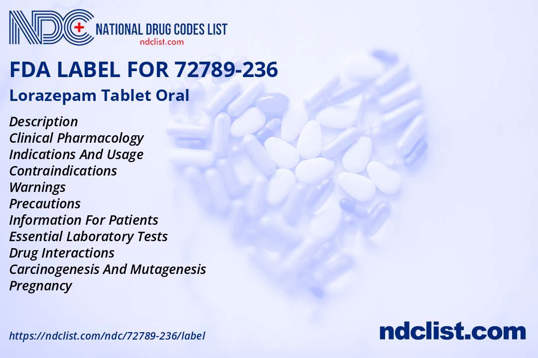 Lorazepam Tablet FDA Label - NDC 72789-236