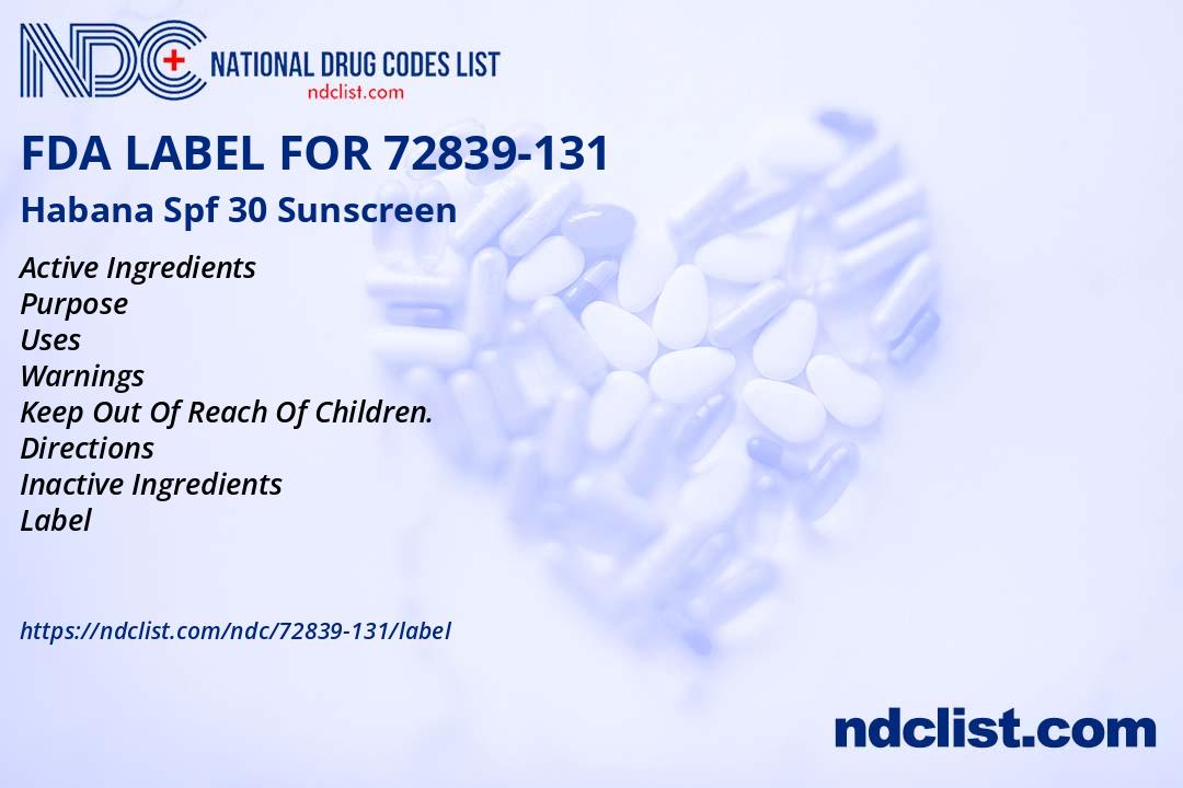 FDA Label for Habana Spf 30 Sunscreen - Indications, Usage & Precautions