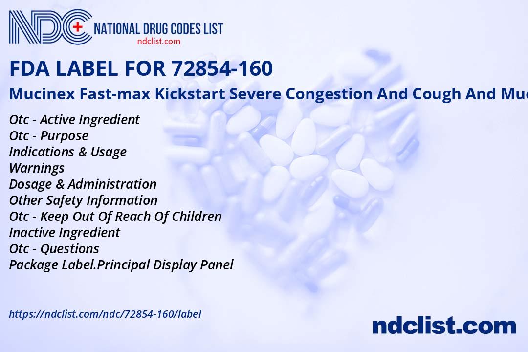 FDA Label for Mucinex Fast-max Kickstart Severe Congestion And Cough ...