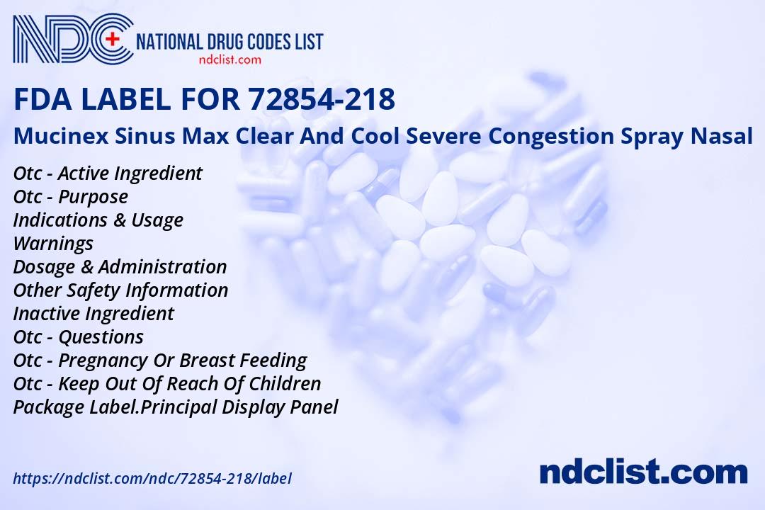 FDA Label for Mucinex Sinus Max Clear And Cool Severe Congestion Spray ...