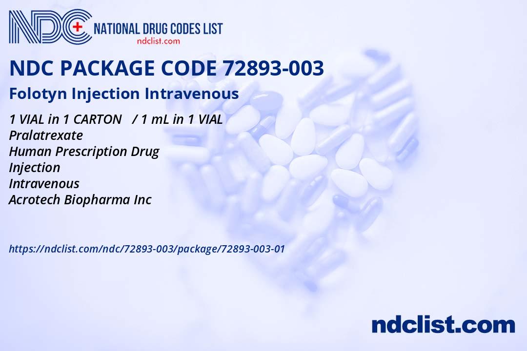 NDC Package 72893-003-01 Folotyn Injection Intravenous