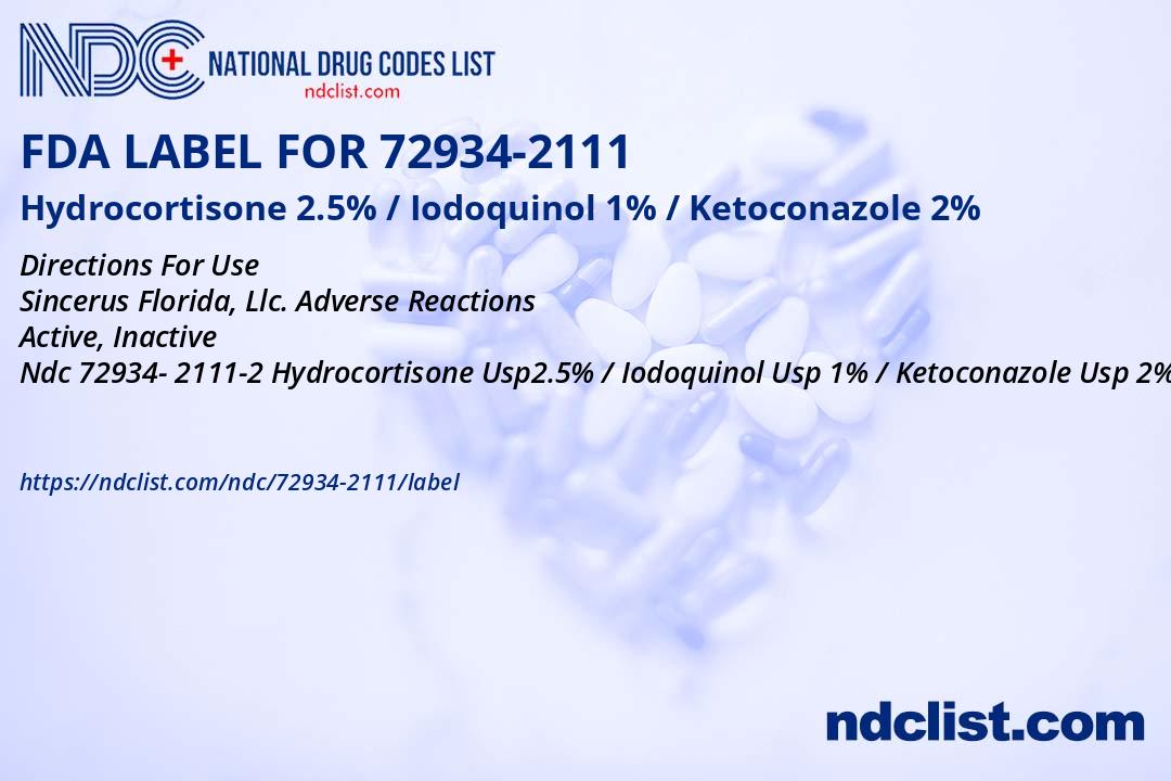 Hydrocortisone 2.5% / Iodoquinol- FDA Label NDC72934-2111