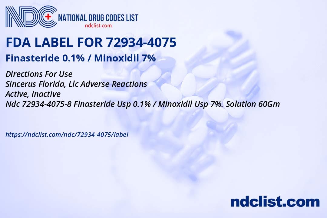 Finasteride 0.1% / Minoxidil 7%- FDA Label NDC72934-4075