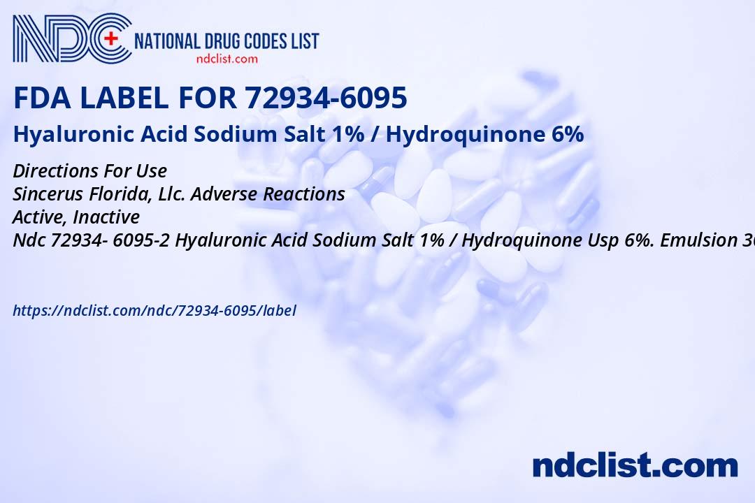 Hyaluronic Acid Sodium Salt 1% /- FDA Label NDC72934-6095