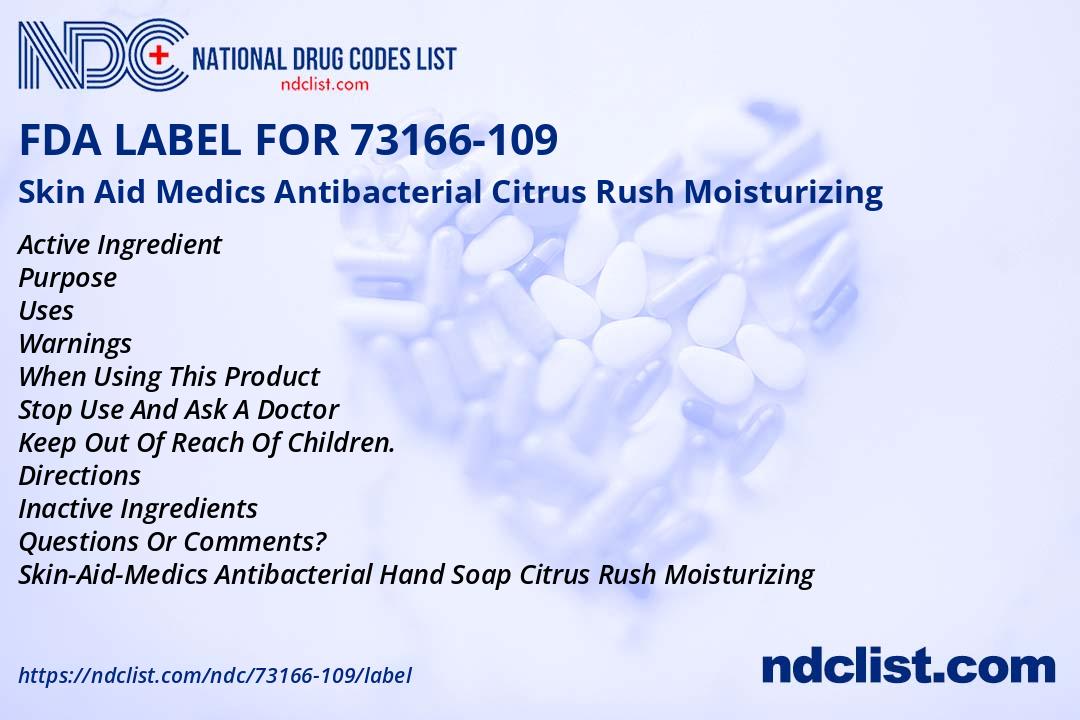 FDA Label for Skin Aid Medics Antibacterial Citrus Rush Moisturizing ...