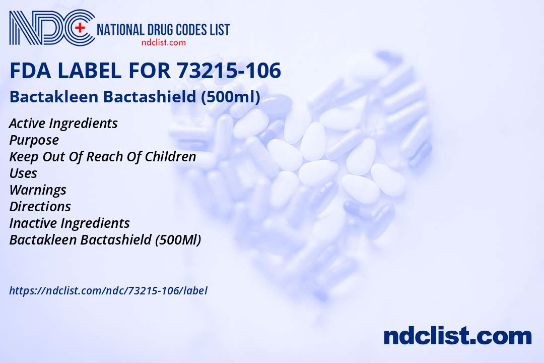 FDA Label for Bactakleen Bactashield (500ml) - Indications, Usage ...