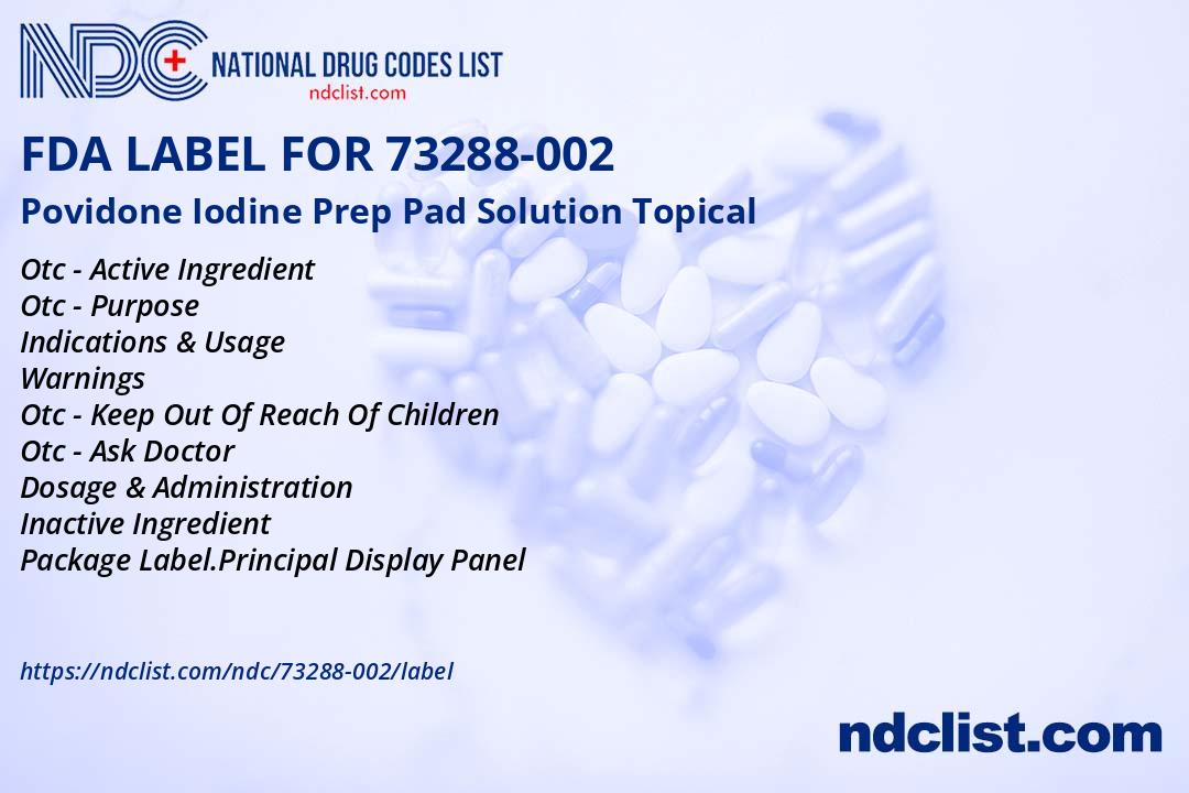 Povidone Iodine Prep Pad Solution- FDA Label NDC73288-002