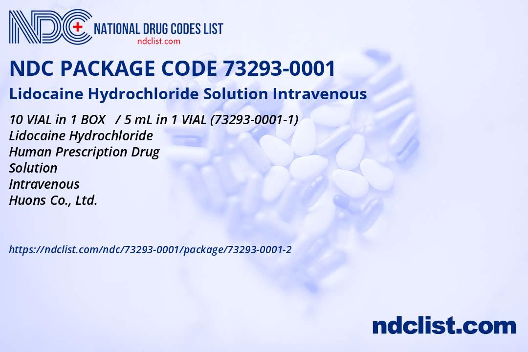 Ndc Package 73293 0001 2 Lidocaine Hydrochloride Solution Intravenous