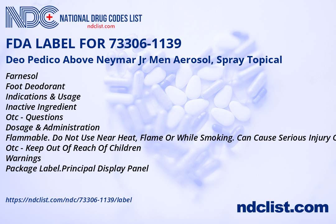 FDA Label for Deo Pedico Above Neymar Jr Men Aerosol, Spray Topical ...