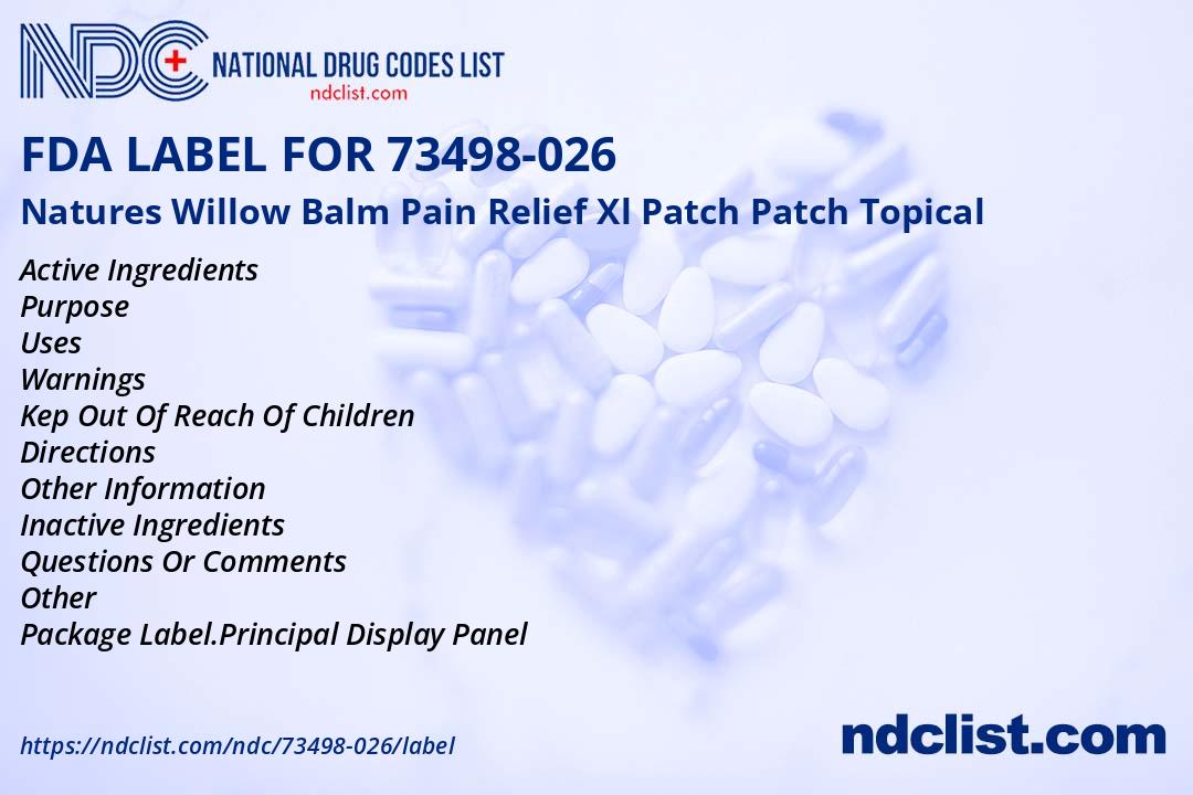 FDA Label for Natures Willow Balm Pain Relief Xl Patch Patch Topical ...