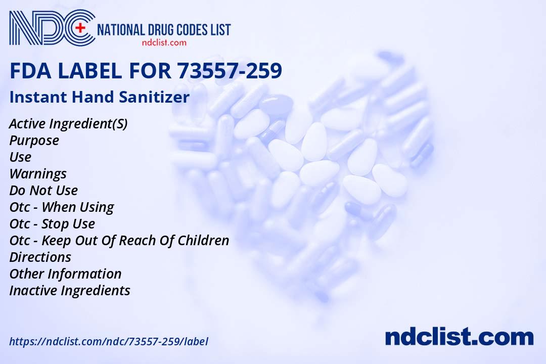 Instant Hand Sanitizer- FDA Label NDC73557-259