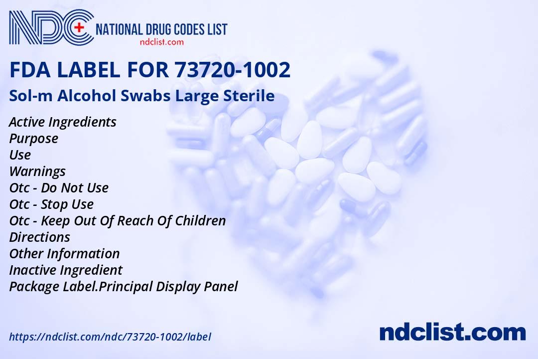 Sol-m Alcohol Swabs Large Sterile- FDA Label NDC73720-1002