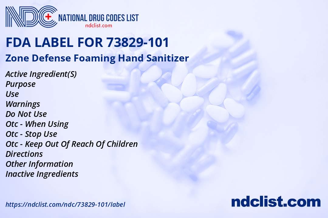 FDA Label for Zone Defense Foaming Hand Sanitizer - Indications, Usage ...
