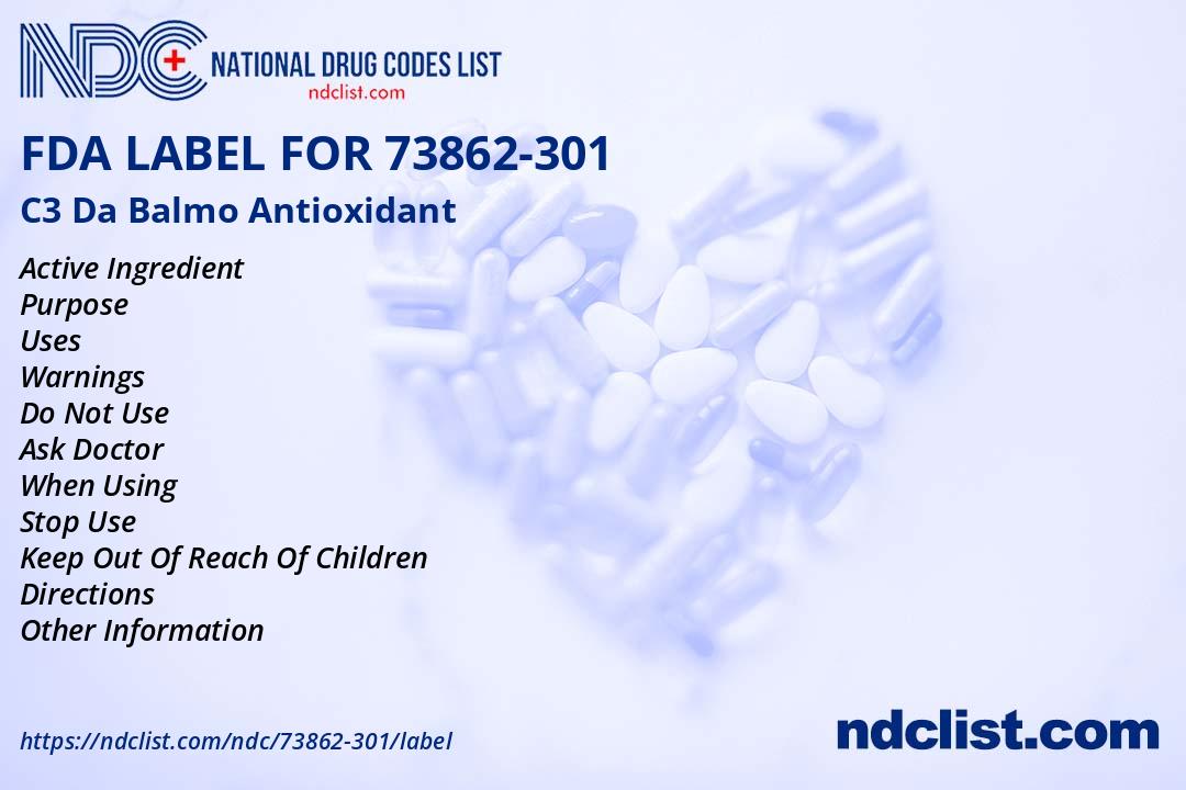 FDA Label for C3 Da Balmo Antioxidant - Indications, Usage & Precautions