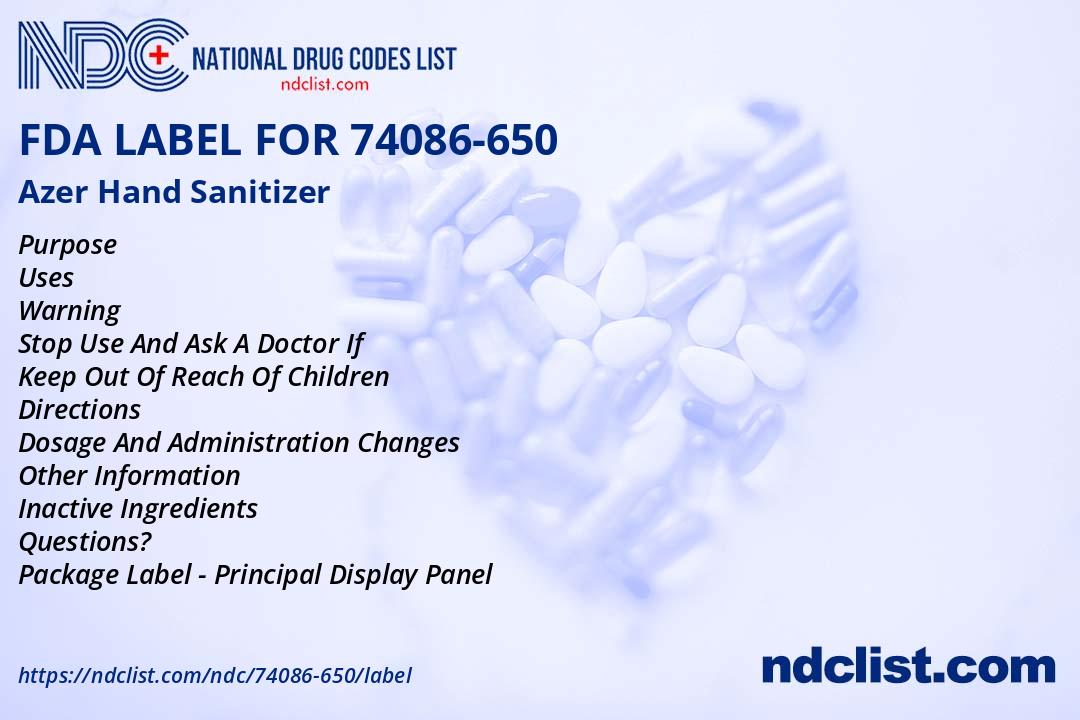 Azer Hand Sanitizer FDA Label - NDC 74086-650