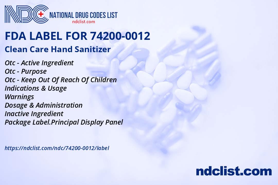 Clean Care Hand Sanitizer- FDA Label NDC74200-0012