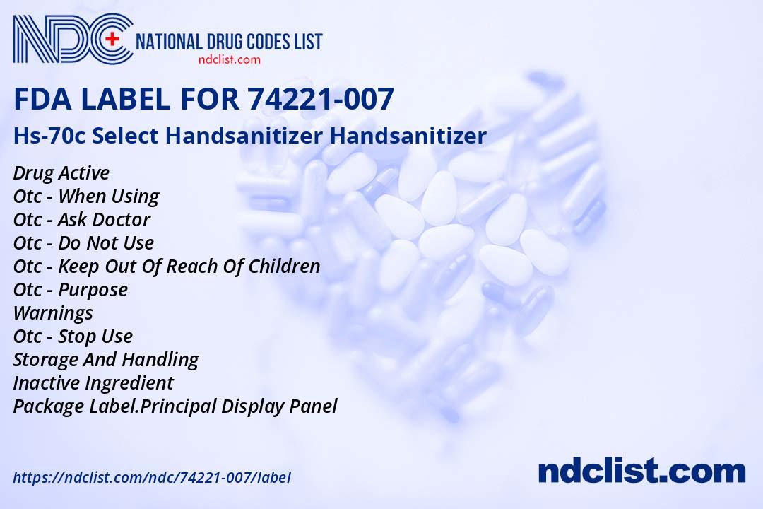 Hs-70c Select Handsanitizer- FDA Label NDC74221-007
