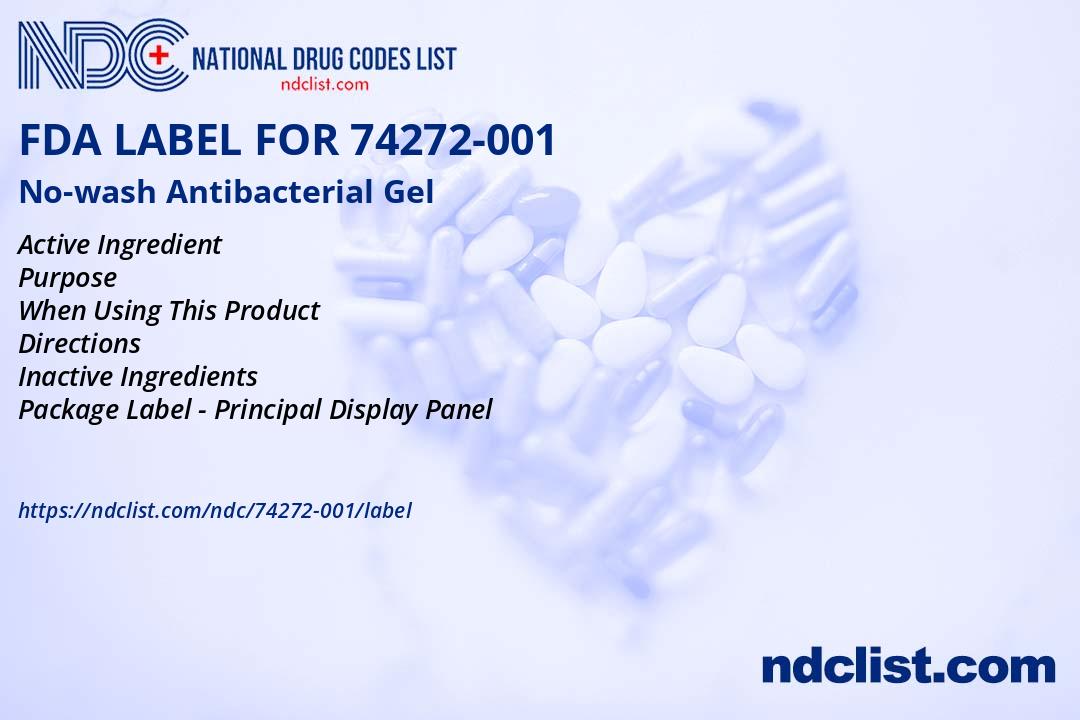 FDA Label for No-wash Antibacterial Gel - Indications, Usage & Precautions