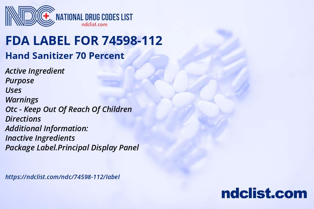 Hand Sanitizer- FDA Label NDC74598-112