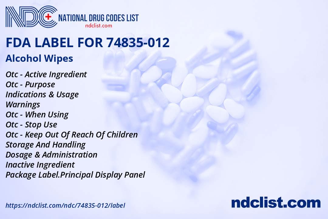 Alcohol Wipes- FDA Label NDC74835-012