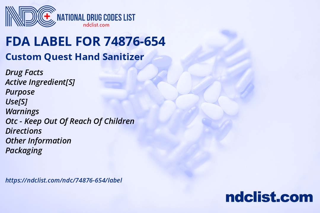 FDA Label for Custom Quest Hand Sanitizer - Indications, Usage ...