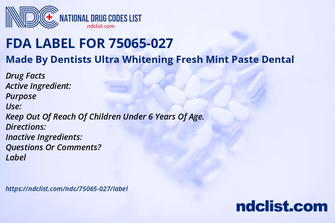 Made By Dentists Ultra Whitening- FDA Label NDC75065-027