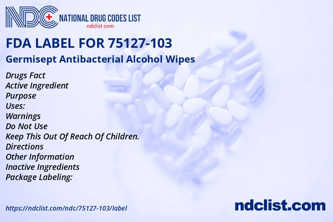 Germisept Antibacterial Alcoho FDA Label - NDC 75127-103