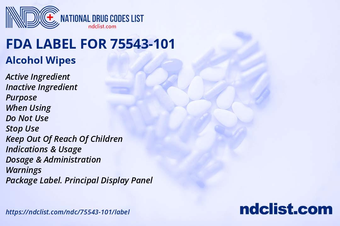 Alcohol Wipes- FDA Label NDC75543-101