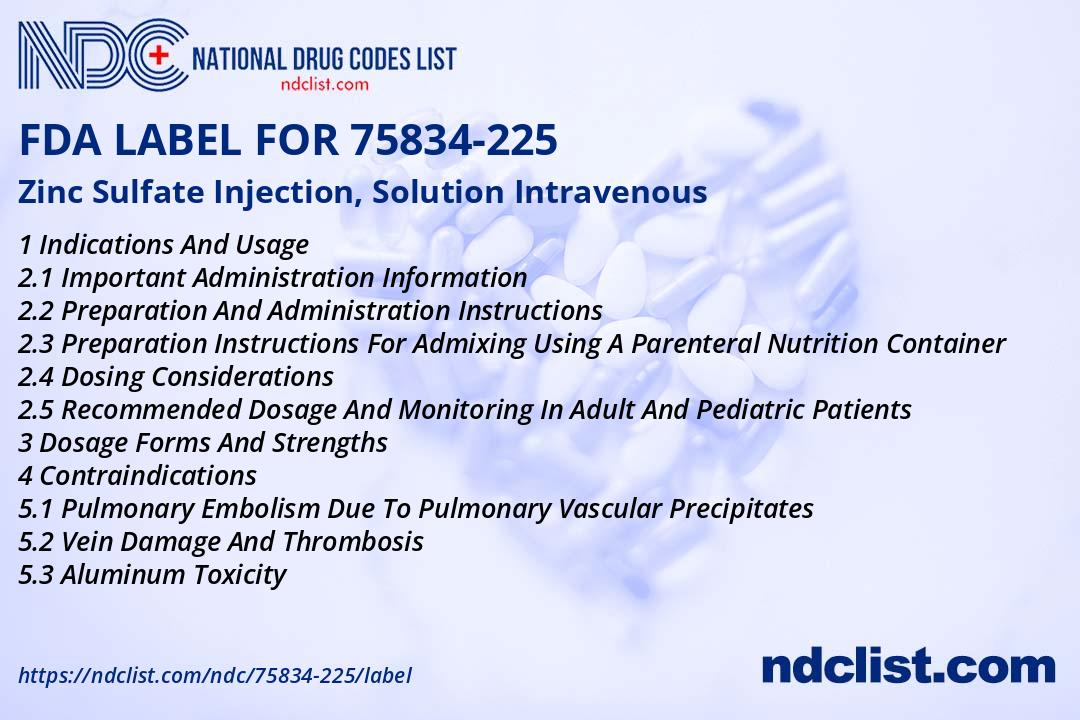 Zinc Sulfate FDA Label - NDC 75834-225