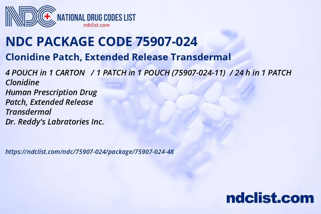 NDC Package 75907-024-48 Clonidine Patch, Extended Release Transdermal