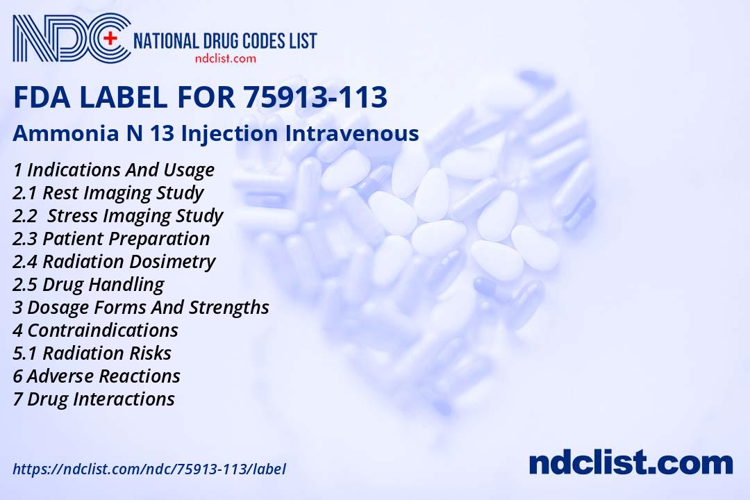 Ammonia N 13 Injection- FDA Label NDC75913-113