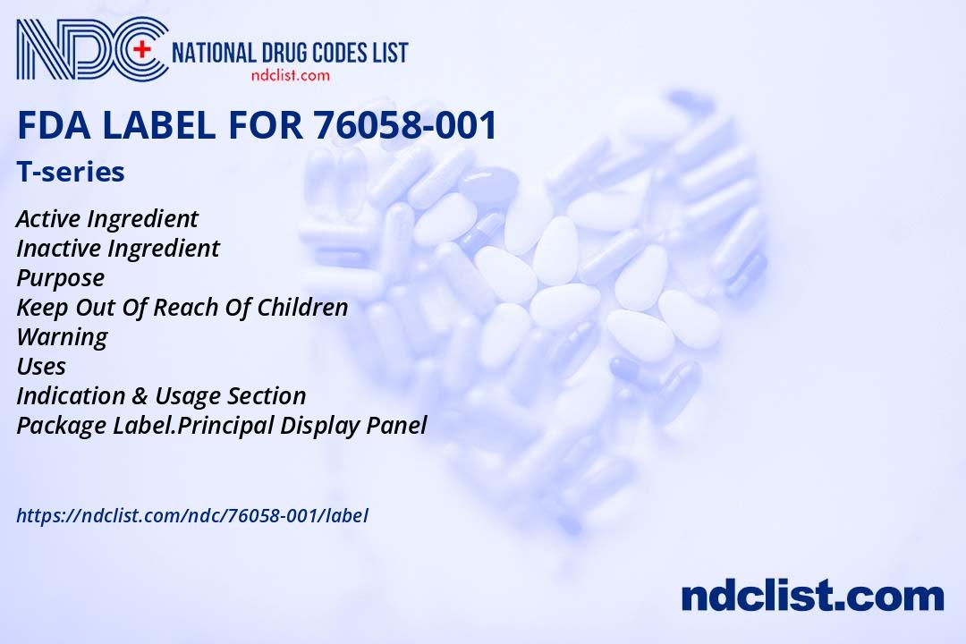 FDA Label for T-series - Indications, Usage & Precautions