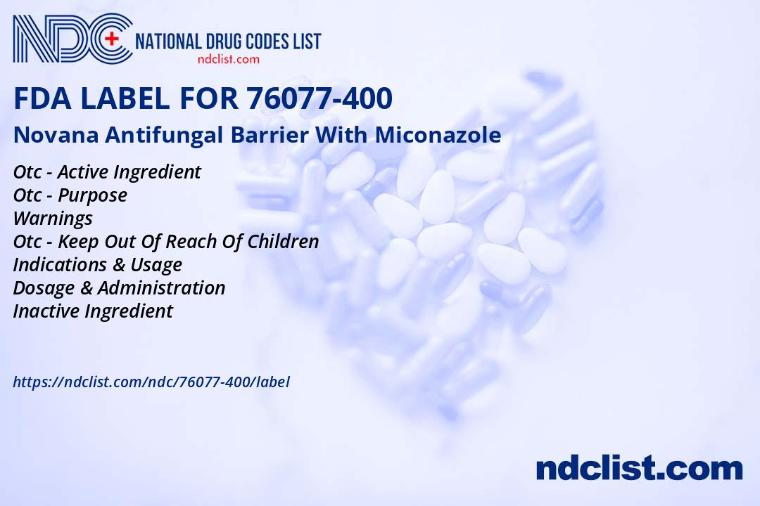 FDA Label for Novana Antifungal Barrier With Miconazole - Indications ...