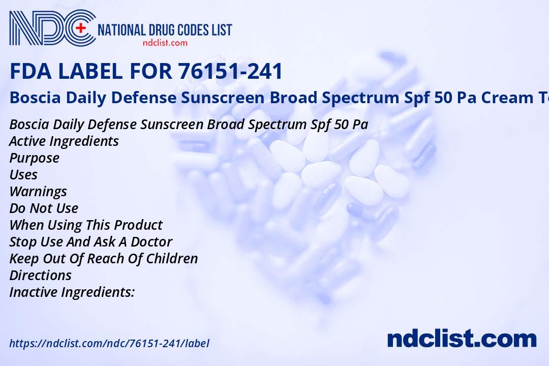 Boscia Daily Defense Sunscreen FDA Label - NDC 76151-241