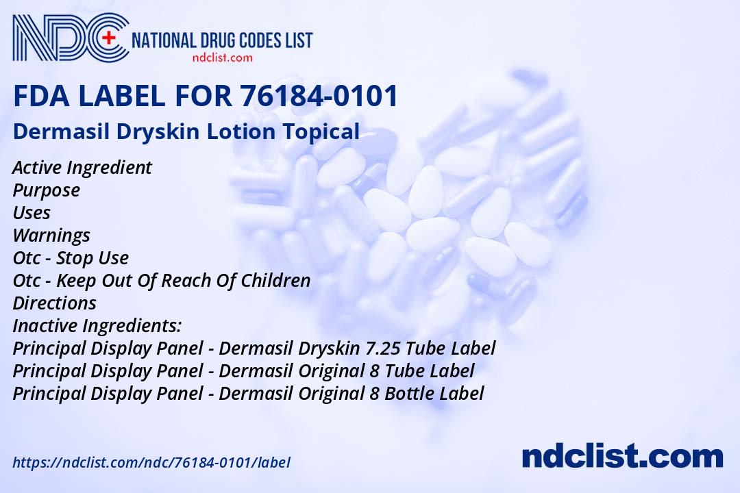 FDA Label for Dermasil Dryskin Lotion Topical - Indications, Usage ...