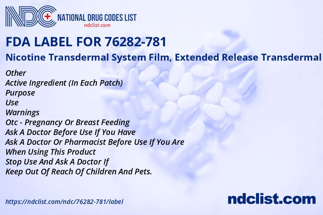 Nicotine Transdermal System FDA Label - NDC 76282-781