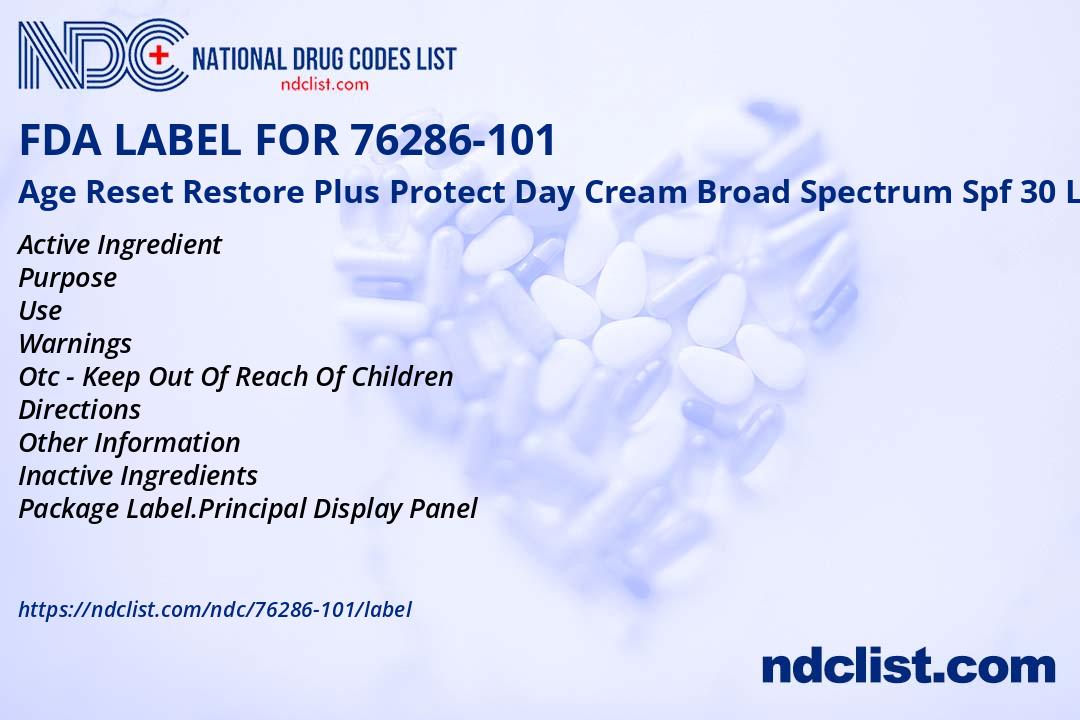 Age Reset Restore Plus Protect Da- FDA Label NDC76286-101